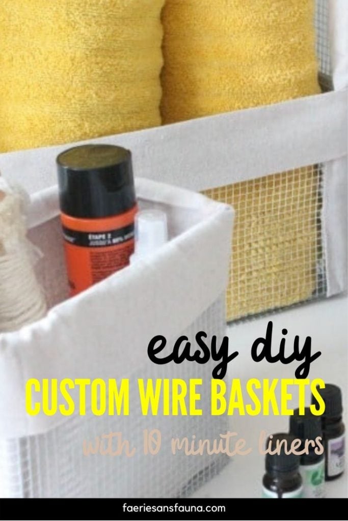 DIY Wire Baskets And Easy Sew Liners - Pretty DIY Home