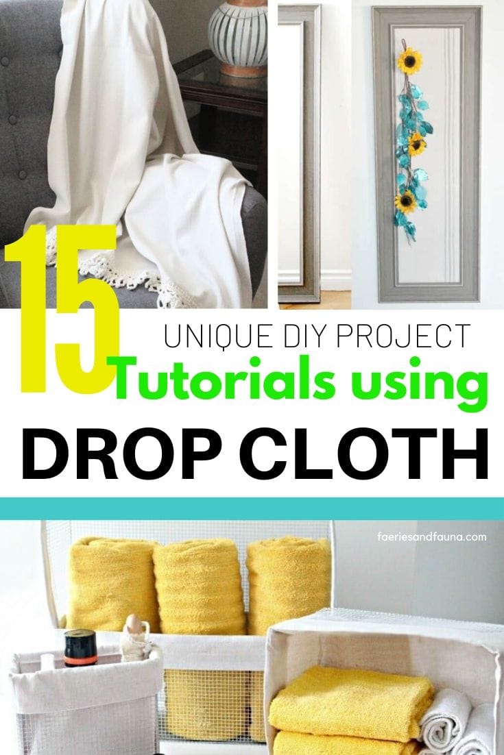 15 Unique Drop Cloth Project Ideas