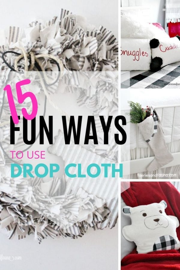 15 Unique Drop Cloth Project Ideas