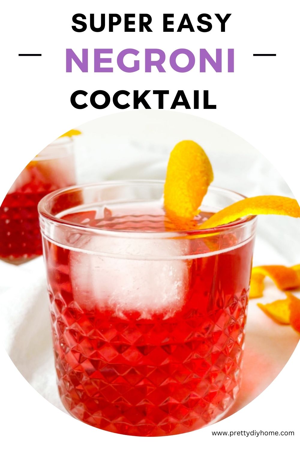 Classic Negroni Cocktail - Pretty DIY Home