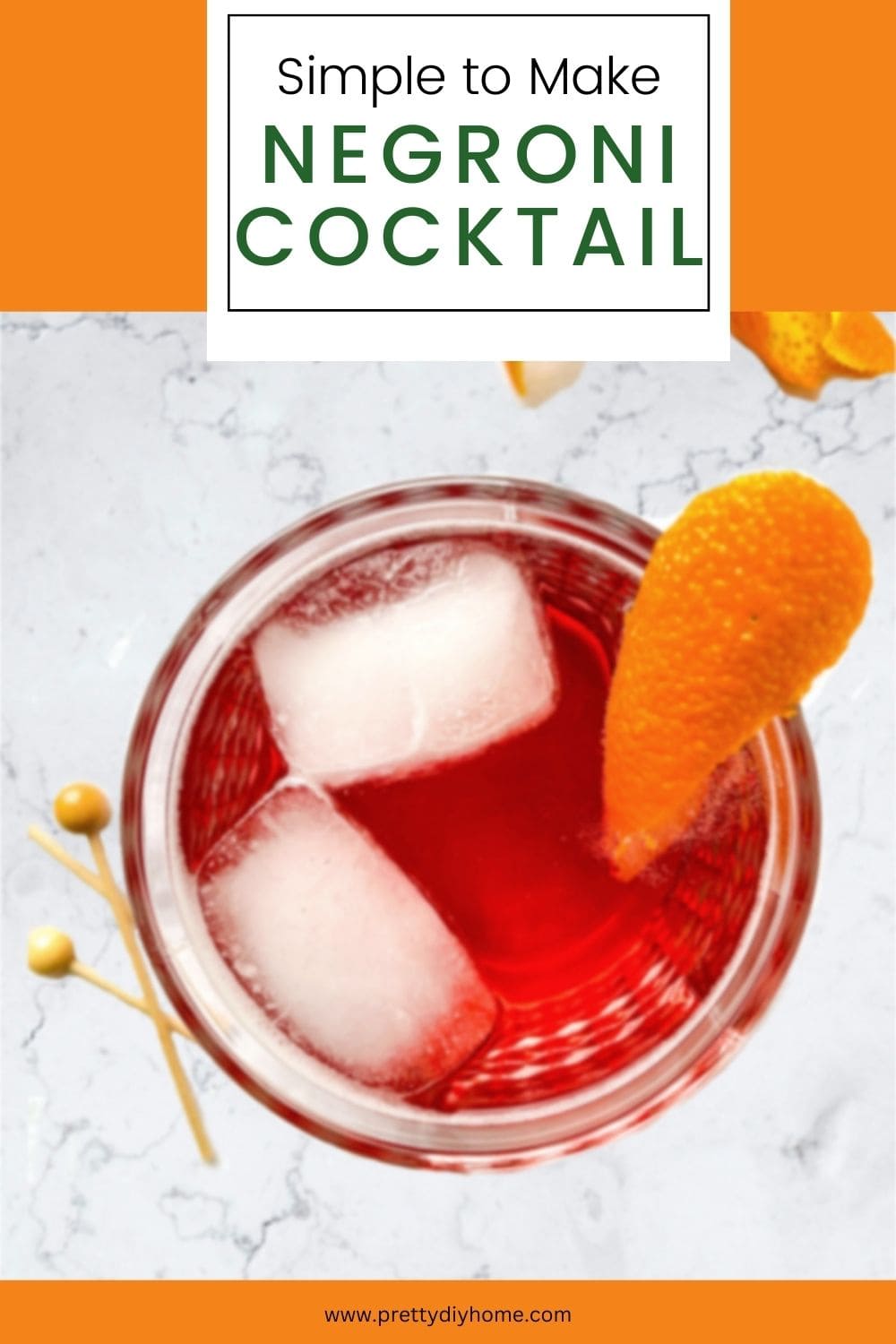 Classic Negroni Cocktail - Pretty DIY Home