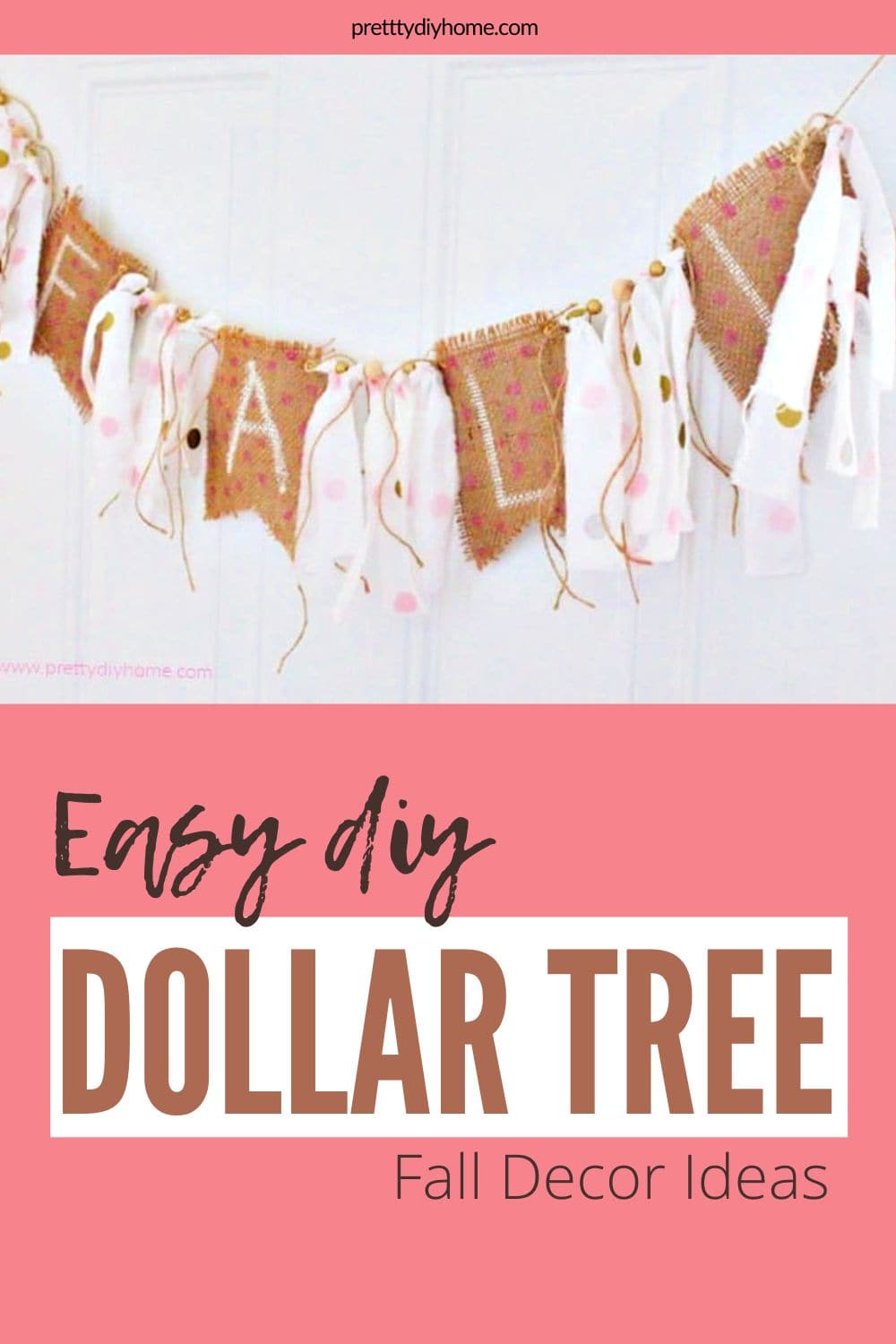 Easy Dollar Tree DIY Fall Decor Banner